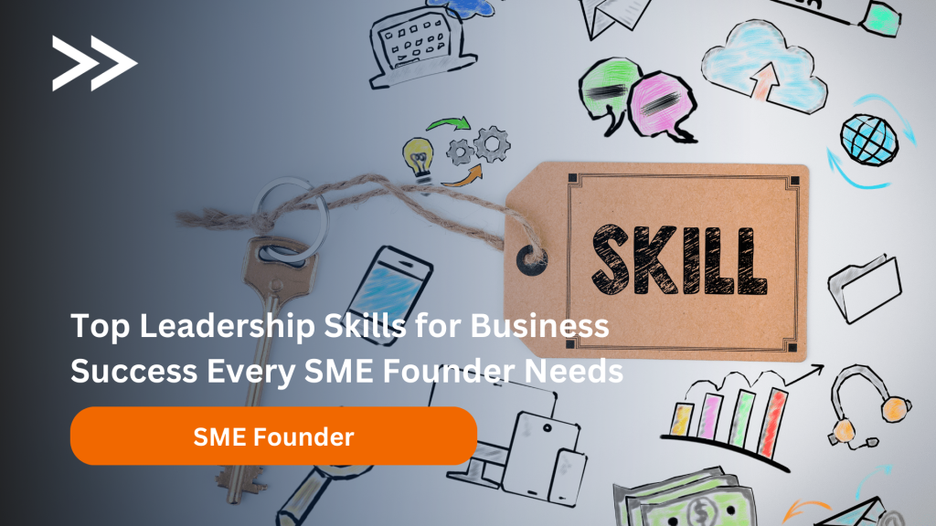 Top Leadership Skills for Business Success